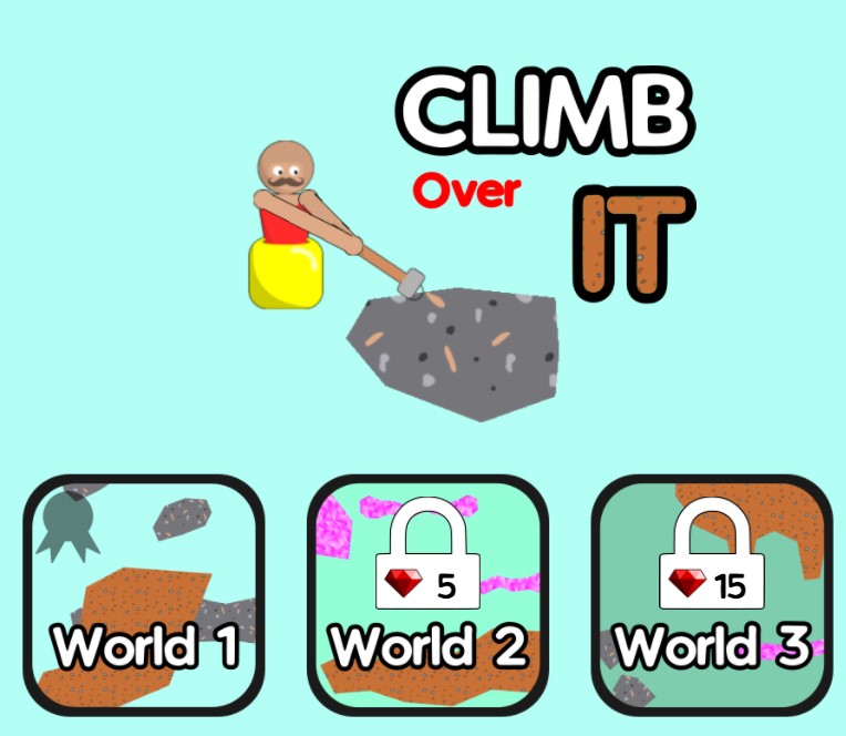Climb Over It | UBGFun